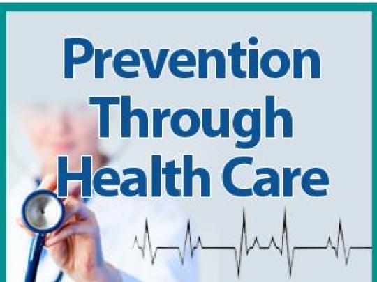 Prevention through Health Care Website: A Guide to the Changing Health ...