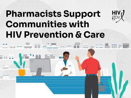 Caring for Communities: Pharmacists’ Role in HIV Care and Prevention ...