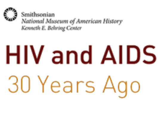 The National Museum of American History Recognizes 30 Years of AIDS ...